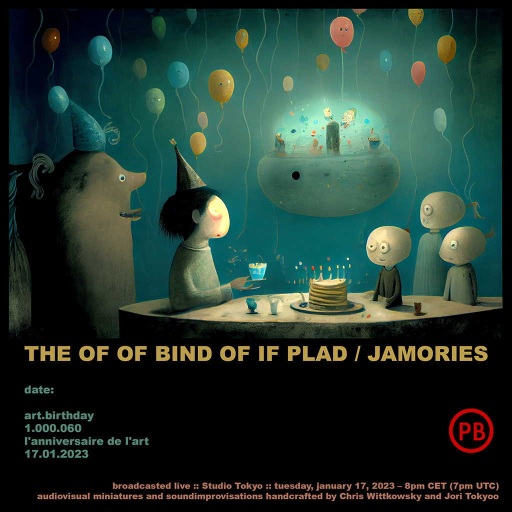 Art.Birthday 2023 – THE OF OF BIND OF IF PLAD – J O R I T O K Y O